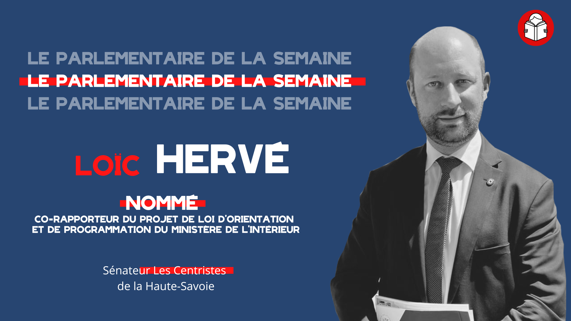 Loic HERVE nommé co-rapporteur du projet de loi d’orientation et de ...